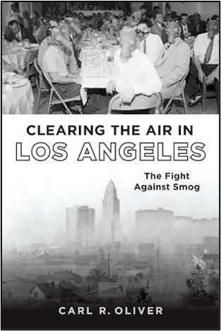 Book Review: Clearing the Air in Los Angeles: The Fight Against Smog ...